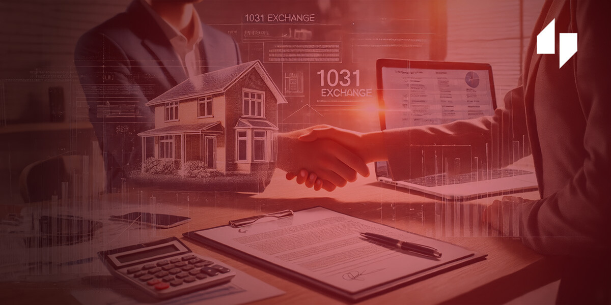 Understanding 1031 Exchanges: A Real Estate Investor's Guide